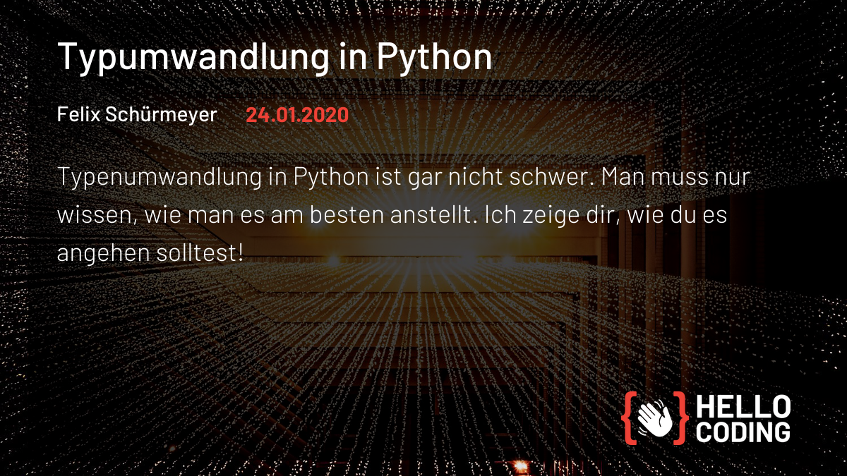 Typumwandlung in Python | HelloCoding