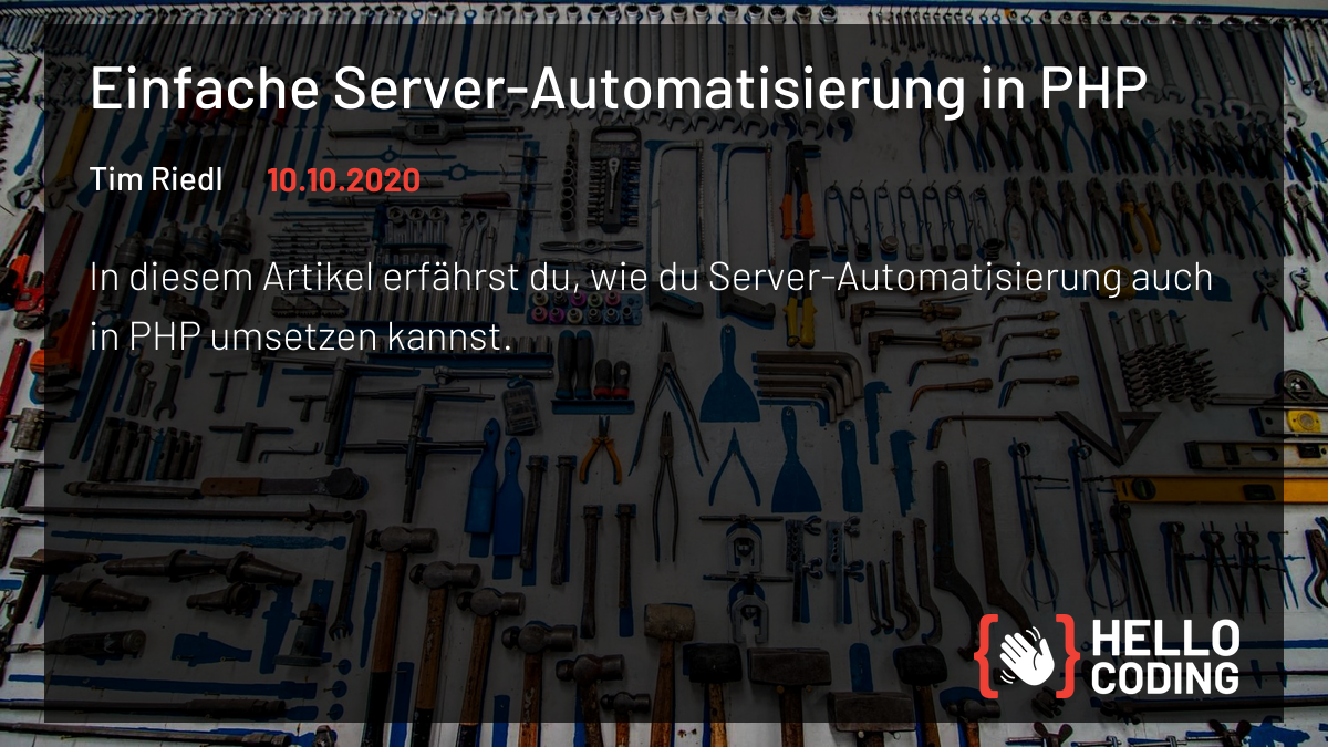 Einfache Server-Automatisierung in PHP | HelloCoding