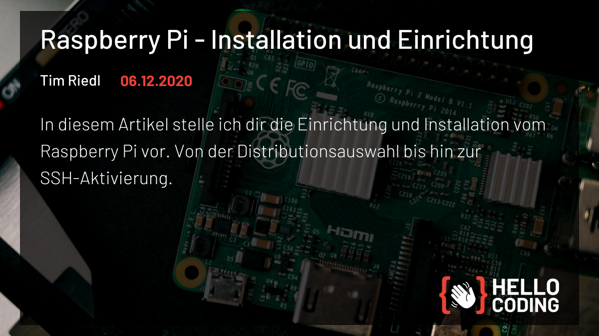 Raspberry Pi - Installation und Einrichtung | HelloCoding