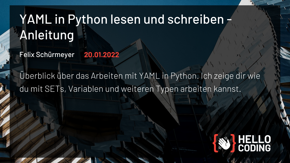 YAML in Python lesen und schreiben - Anleitung | HelloCoding