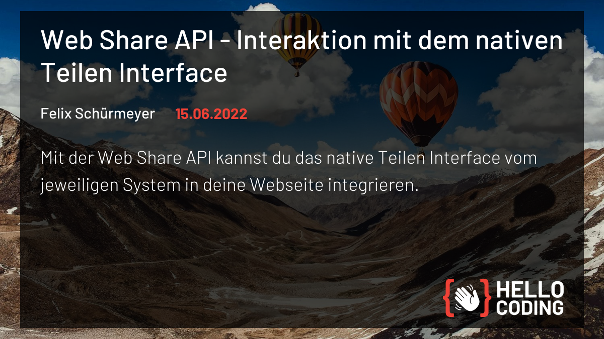 Web Share API - Interaktion mit dem nativen Teilen Interface | HelloCoding